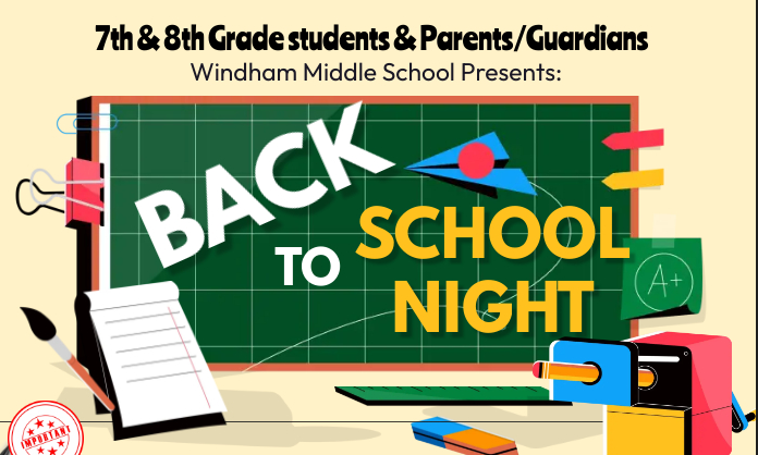 7th & 8th Grade Back to School Night/ Noche de Regreso a la Escuela ...